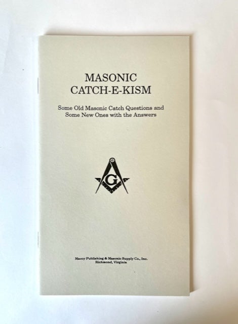 Blue Lodge Book: Masonic Catch-e-Kizm | MWUGL of Florida Bookstore